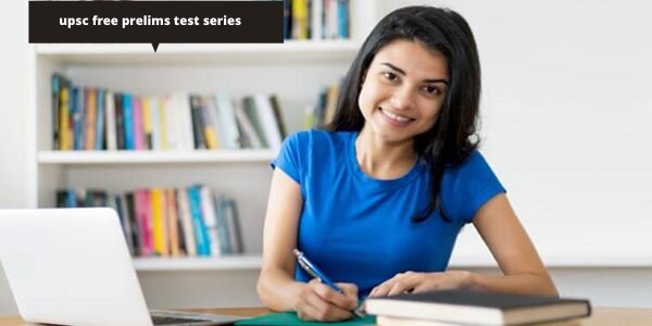 Prelims Test Series 2021 - Best IAS Test Series & Free Options