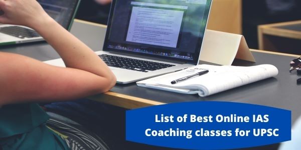 Online IAS Coaching - List of Best UPSC Classes in India