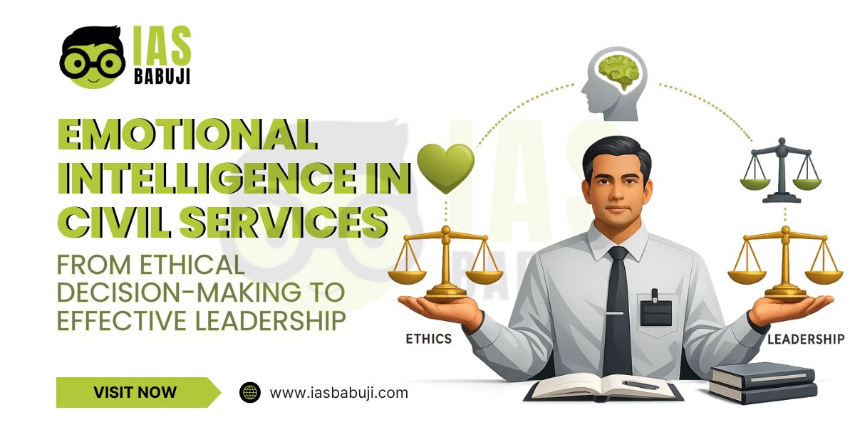 Emotional Intelligence in Civil Services - IAS BABU J